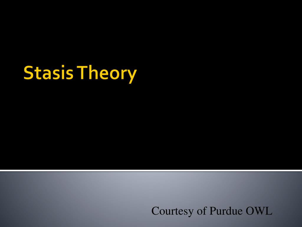 PPT - Stasis Theory PowerPoint Presentation, free download - ID:2022723