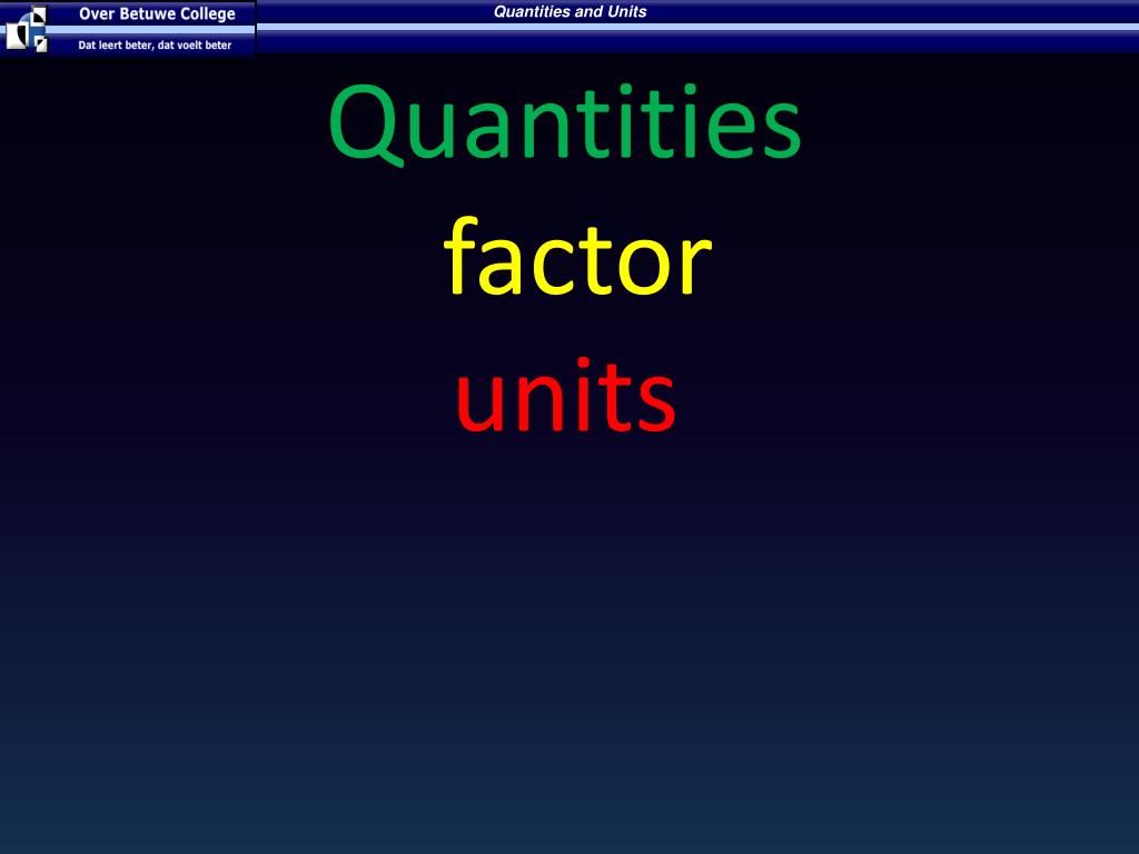PPT - Quantities factor units PowerPoint Presentation, free download ...