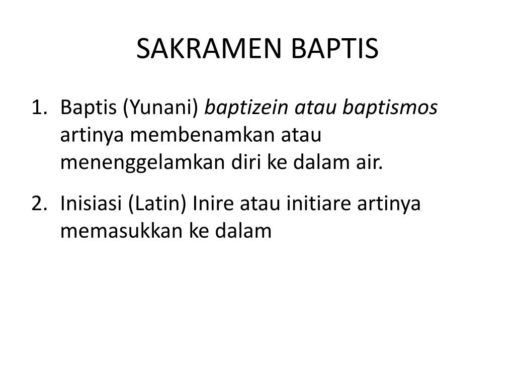 PPT - SAKRAMEN BAPTIS PowerPoint Presentation, free download - ID:2025256