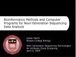 PPT - Next Generation Sequencing and Bioinformatics Analysis Pipelines PowerPoint Presentation ...