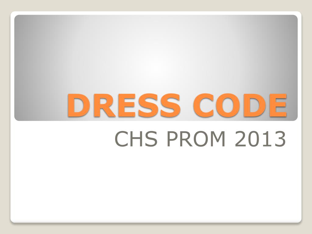 PPT - DRESS CODE PowerPoint Presentation, free download - ID:2025862