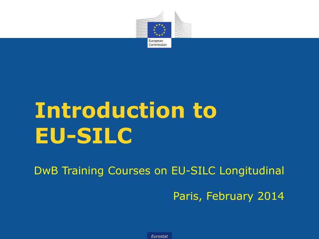 PPT - Introduction to EU-SILC PowerPoint Presentation, free download - ID:2026133