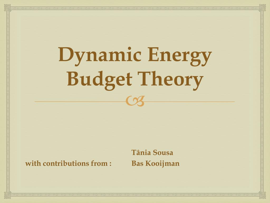 PPT - Dynamic Energy Budget Theory PowerPoint Presentation, free ...
