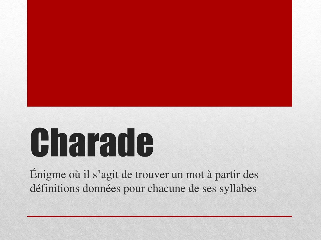 PPT - Charade PowerPoint Presentation, free download - ID:2027041