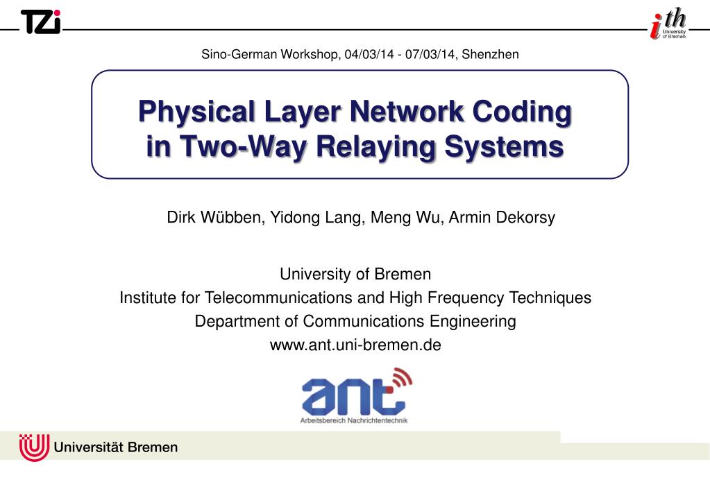 PPT - Physical Layer Network Coding in Two -Way Relaying Systems PowerPoint Presentation - ID ...