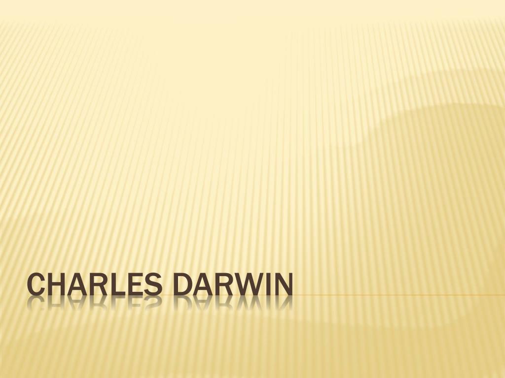 PPT - Charles Darwin PowerPoint Presentation, free download - ID:2028138