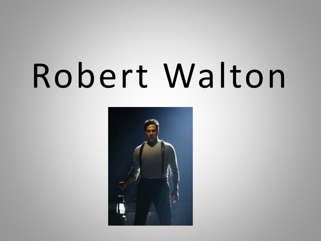 PPT - Robert Walton PowerPoint Presentation, free download - ID:2028700