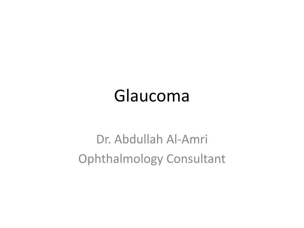 PPT - Glaucoma PowerPoint Presentation, free download - ID:2028894