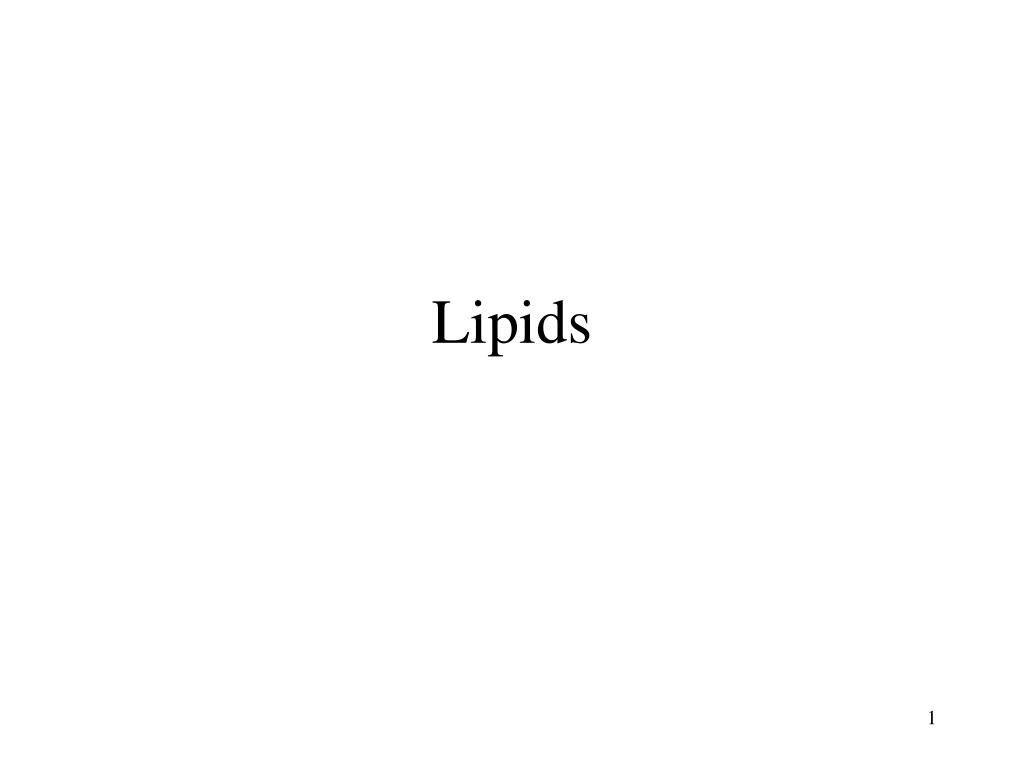 PPT - Lipids PowerPoint Presentation, free download - ID:2028940