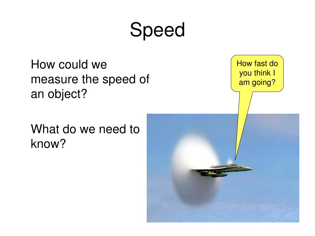 PPT - Speed PowerPoint Presentation, free download - ID:2030898
