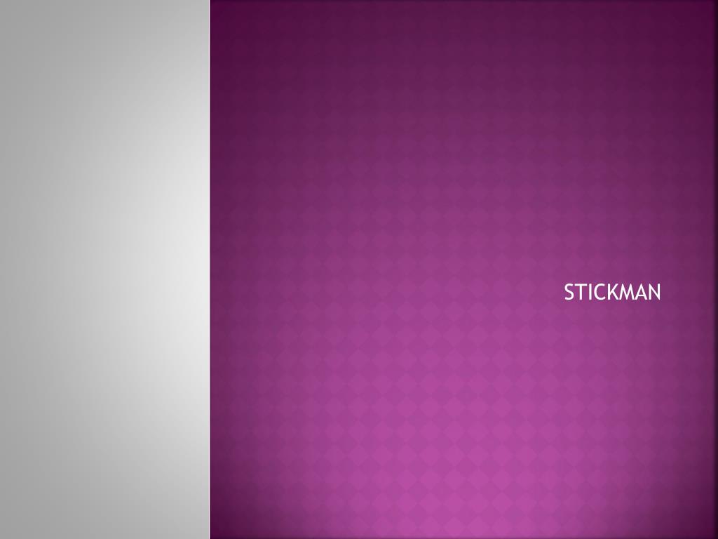 PPT - STICKMAN PowerPoint Presentation, free download - ID:2030927