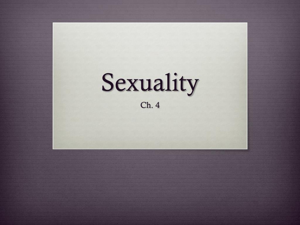 PPT - Sexuality PowerPoint Presentation, free download - ID:2031320