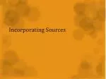 PPT - Incorporating Source Material PowerPoint Presentation, free ...