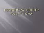 PPT - FORENSIC PATHOLOGY PowerPoint Presentation, free download - ID ...