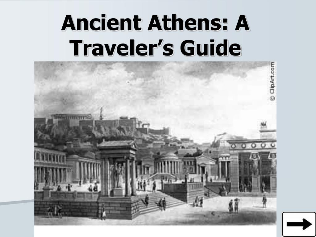 PPT - Ancient Athens: A Traveler’s Guide PowerPoint Presentation, free ...
