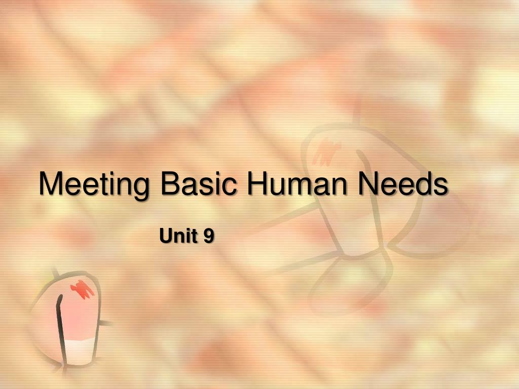 PPT - Meeting Basic Human Needs PowerPoint Presentation, free download ...