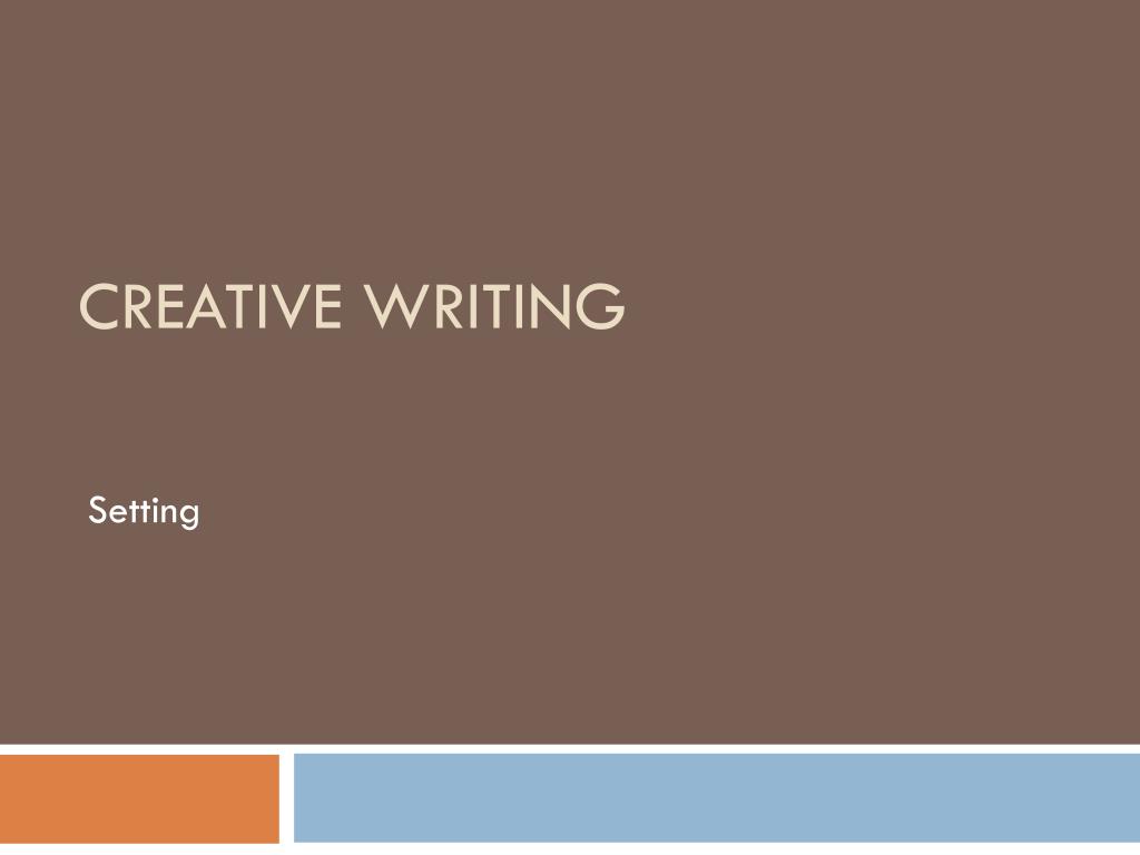 PPT - Creative Writing PowerPoint Presentation, free download - ID:2035457