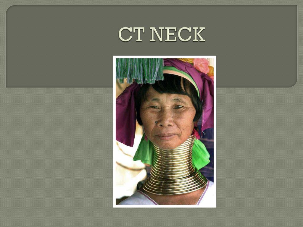 PPT - CT NECK PowerPoint Presentation, free download - ID:2036160