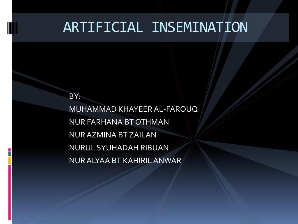 PPT - ARTIFICIAL INSEMINATION PowerPoint Presentation, free download - ID:2036211
