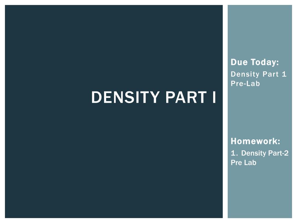 PPT - Density Part I PowerPoint Presentation, free download - ID:2036829