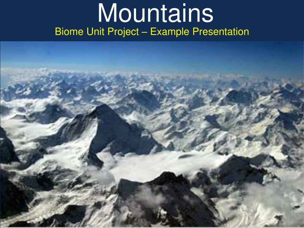 PPT - Mountains PowerPoint Presentation, free download - ID:2037523