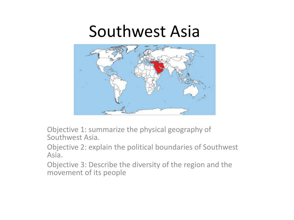 PPT - Southwest Asia PowerPoint Presentation, free download - ID:2037984