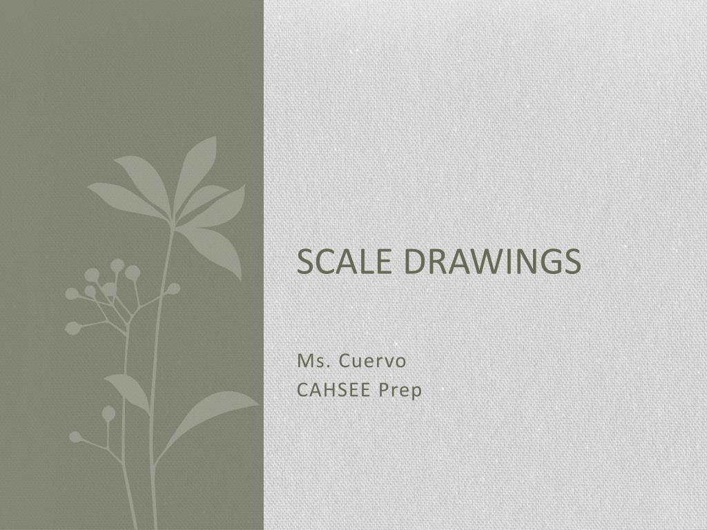 PPT - Scale Drawings PowerPoint Presentation, free download - ID:2038114