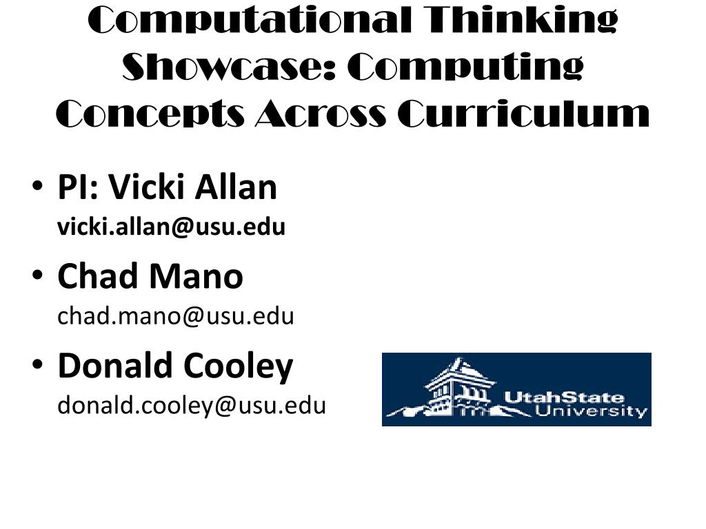 PPT - Computational Thinking Showcase: Computing Concepts Across Curriculum PowerPoint ...