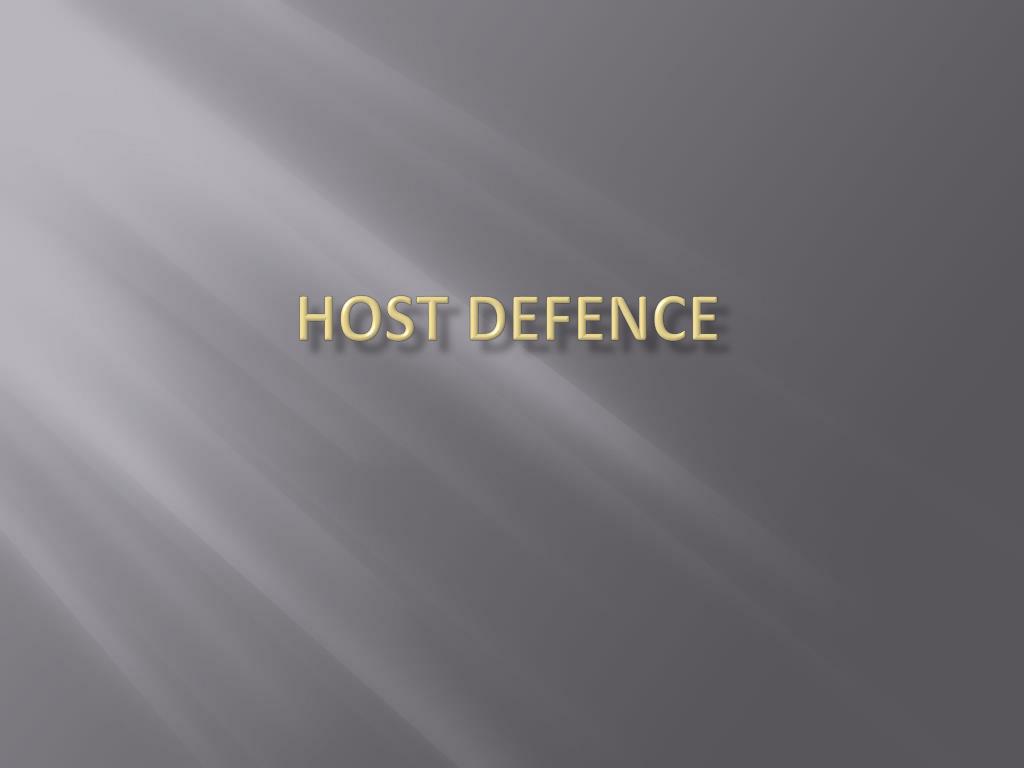 PPT - Host defence PowerPoint Presentation, free download - ID:2039148