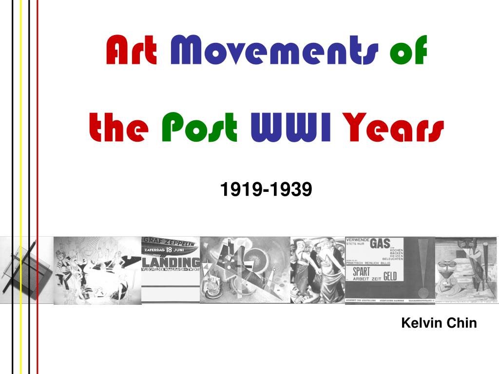 PPT - Art Movements of the Post WWI Years PowerPoint Presentation, free ...