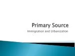 PPT - Primary source Documents PowerPoint Presentation, free download ...
