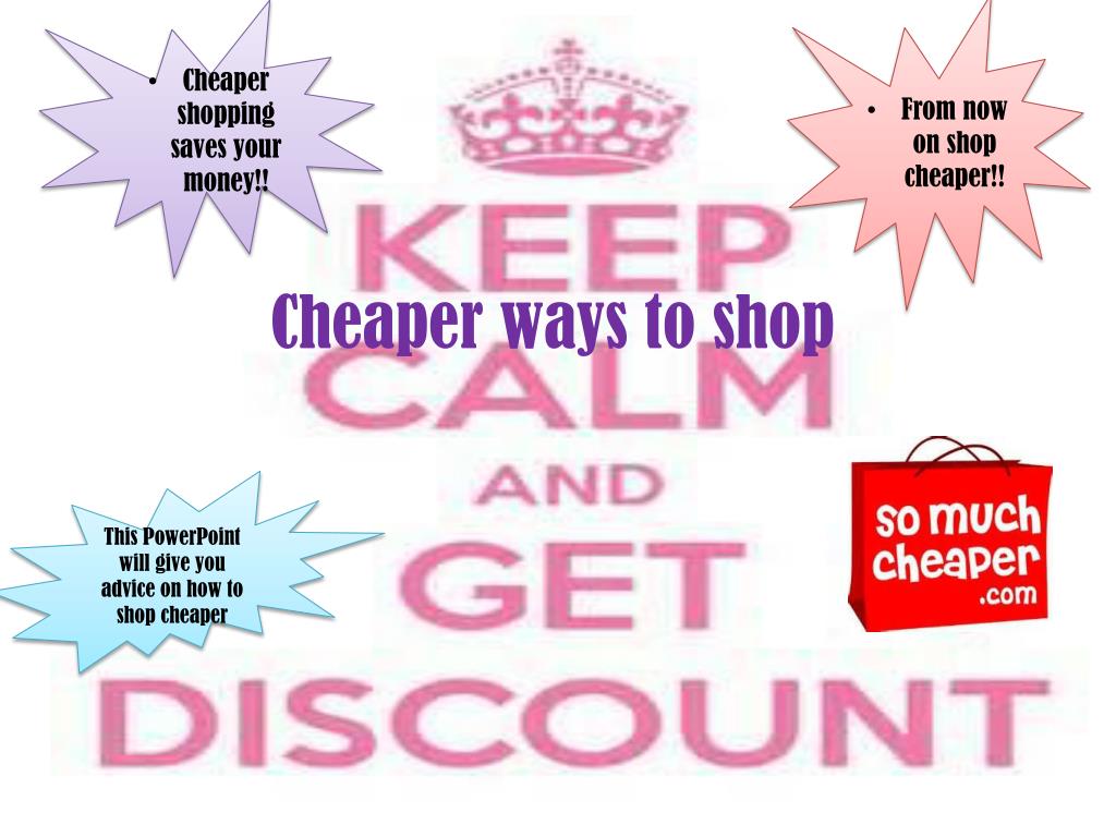 PPT - Cheaper ways to shop PowerPoint Presentation, free download - ID ...