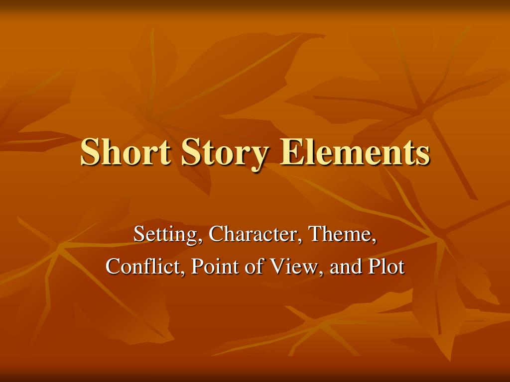 PPT - Short Story Elements PowerPoint Presentation, free download - ID ...