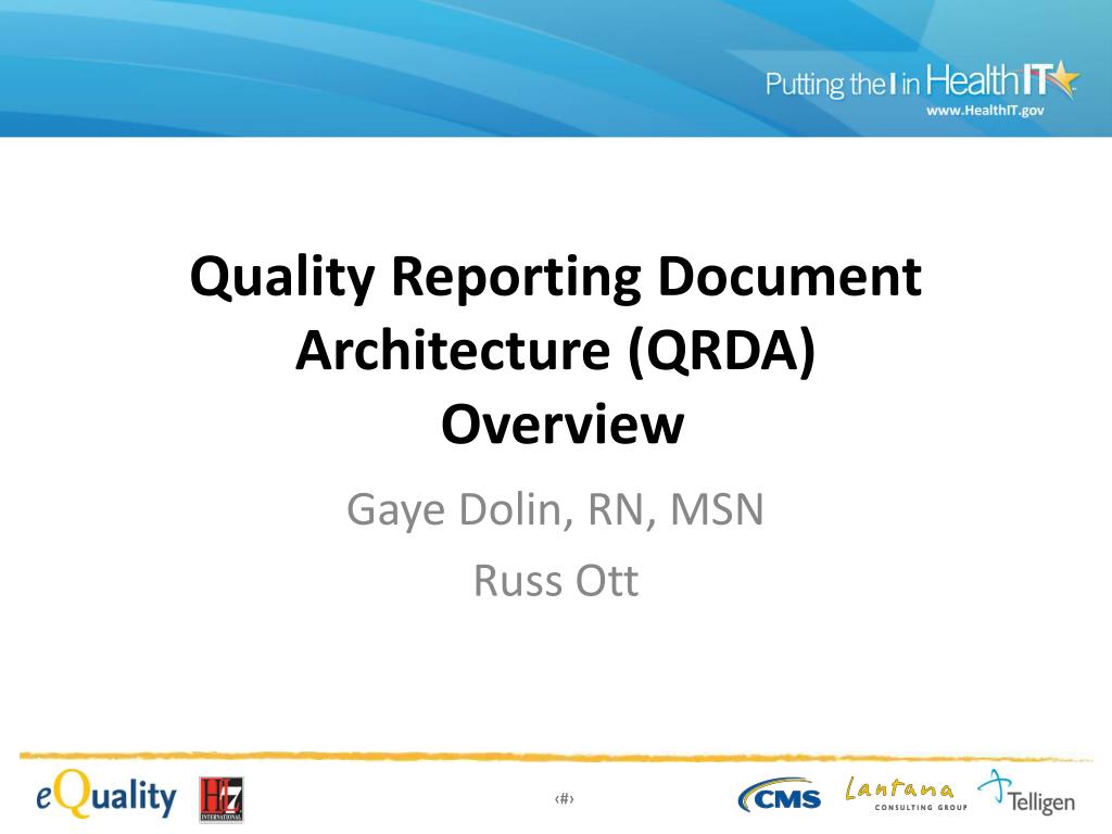 PPT - Quality Reporting Document Architecture (QRDA) Overview PowerPoint Presentation - ID:2042305