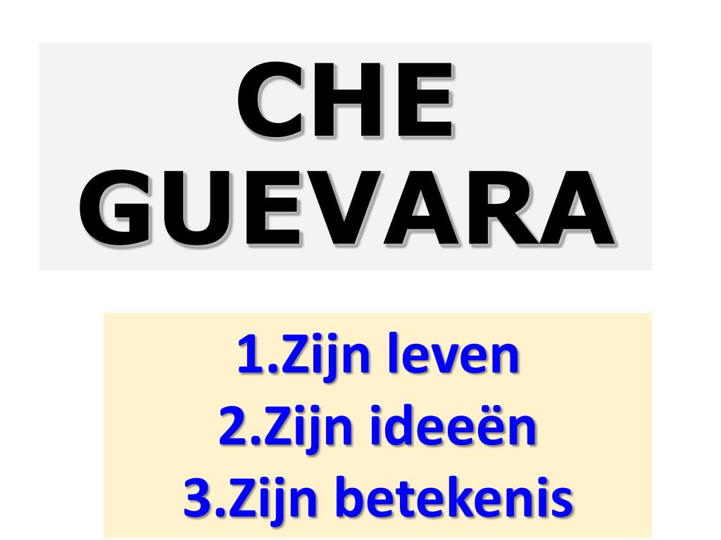 PPT - CHE GUEVARA PowerPoint Presentation, free download - ID:2043054