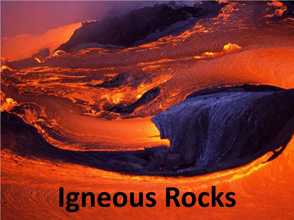 PPT - Igneous Rocks PowerPoint Presentation, free download - ID:2043611