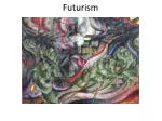 PPT - Futurism PowerPoint Presentation, free download - ID:2665994