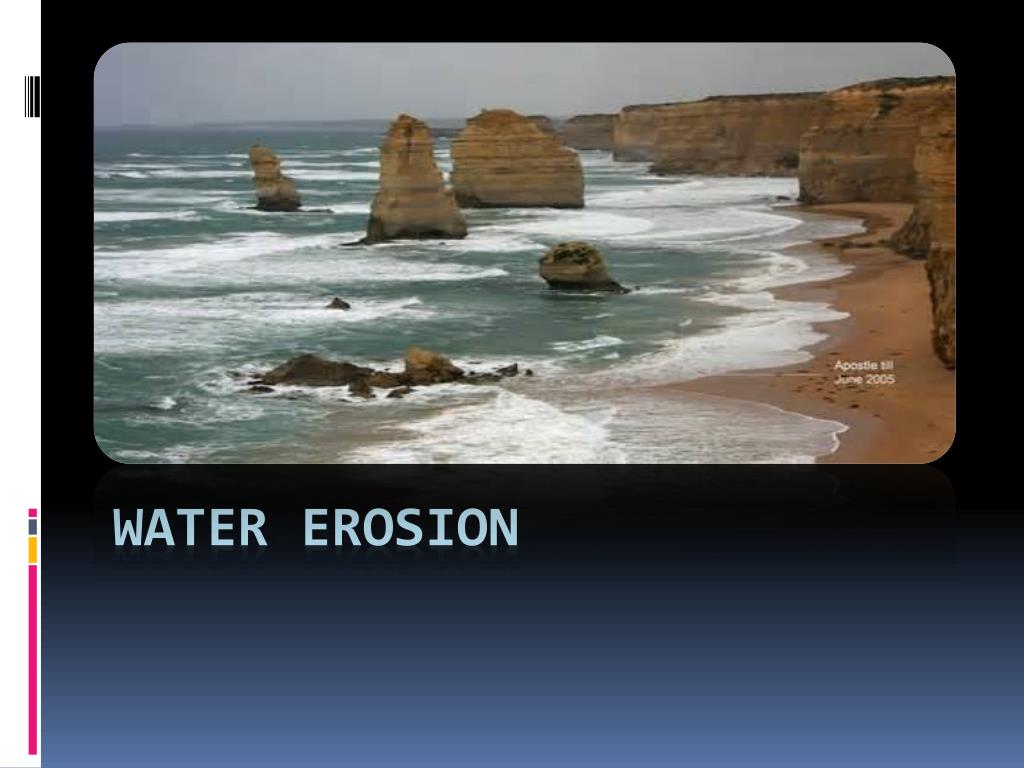 PPT - Water Erosion PowerPoint Presentation, free download - ID:2045945
