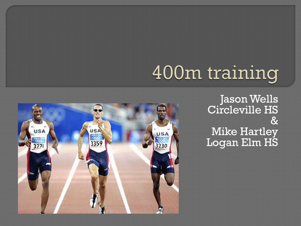 PPT - 400m training PowerPoint Presentation, free download - ID:2046028