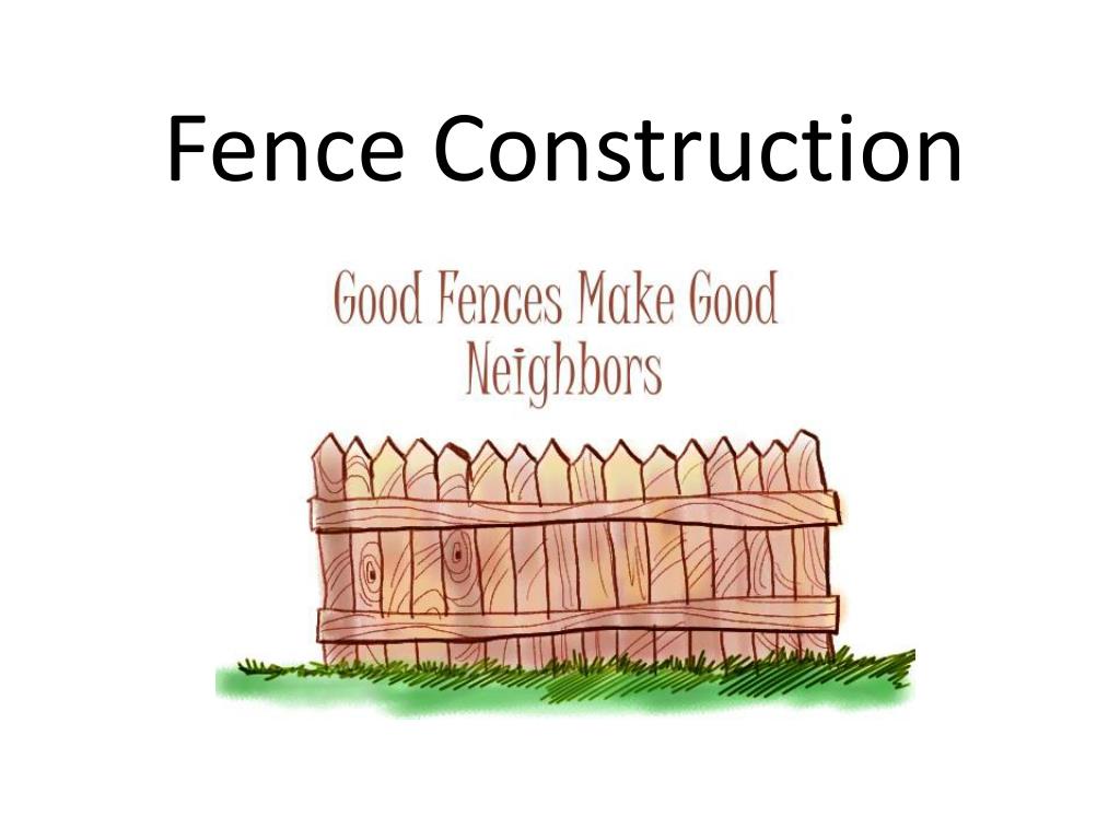 PPT - Fence Construction PowerPoint Presentation, free download - ID ...