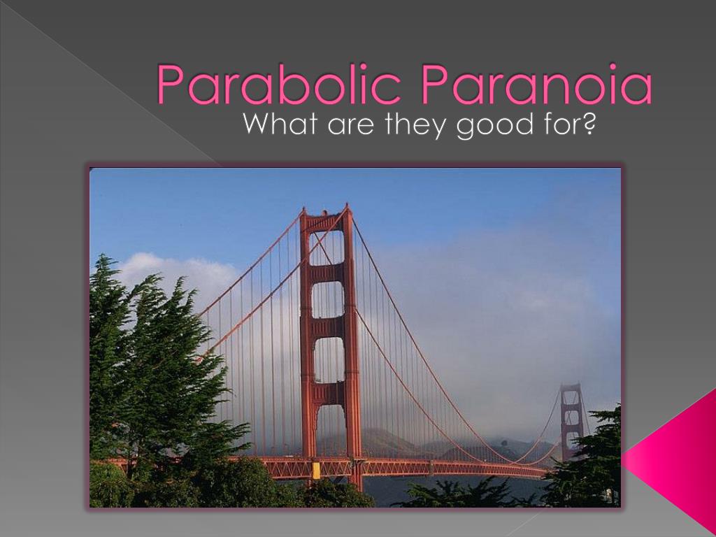 PPT - Parabolic Paranoia PowerPoint Presentation, free download - ID:2046406