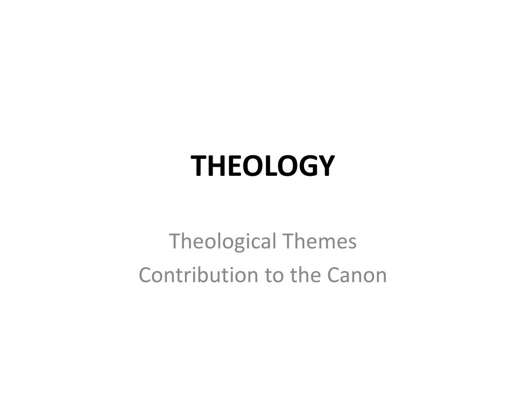 PPT - THEOLOGY PowerPoint Presentation, free download - ID:2046981