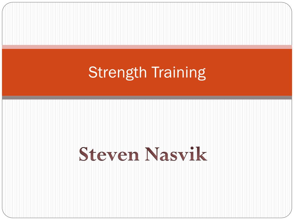 PPT - Strength Training PowerPoint Presentation, free download - ID:2047030