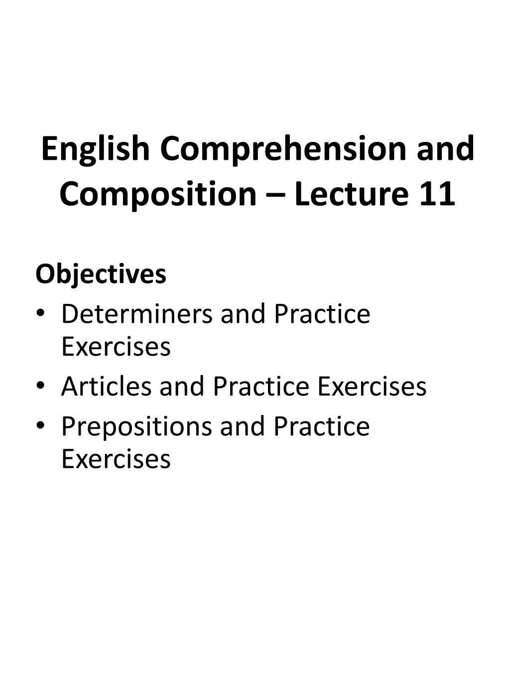 PPT - English Comprehension and Composition – Lecture 11 PowerPoint ...