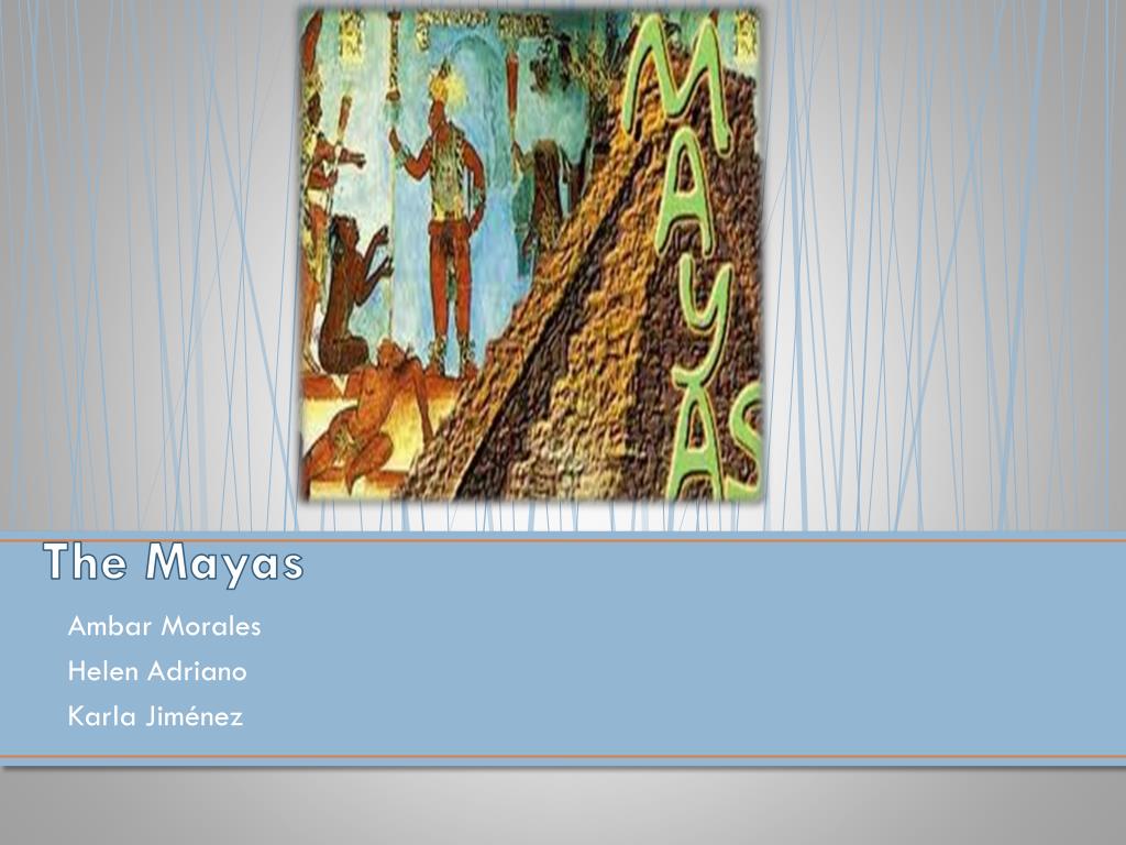 PPT - The Mayas PowerPoint Presentation, free download - ID:2047836