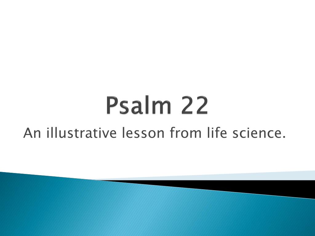 PPT - Psalm 22 PowerPoint Presentation, free download - ID:2048010