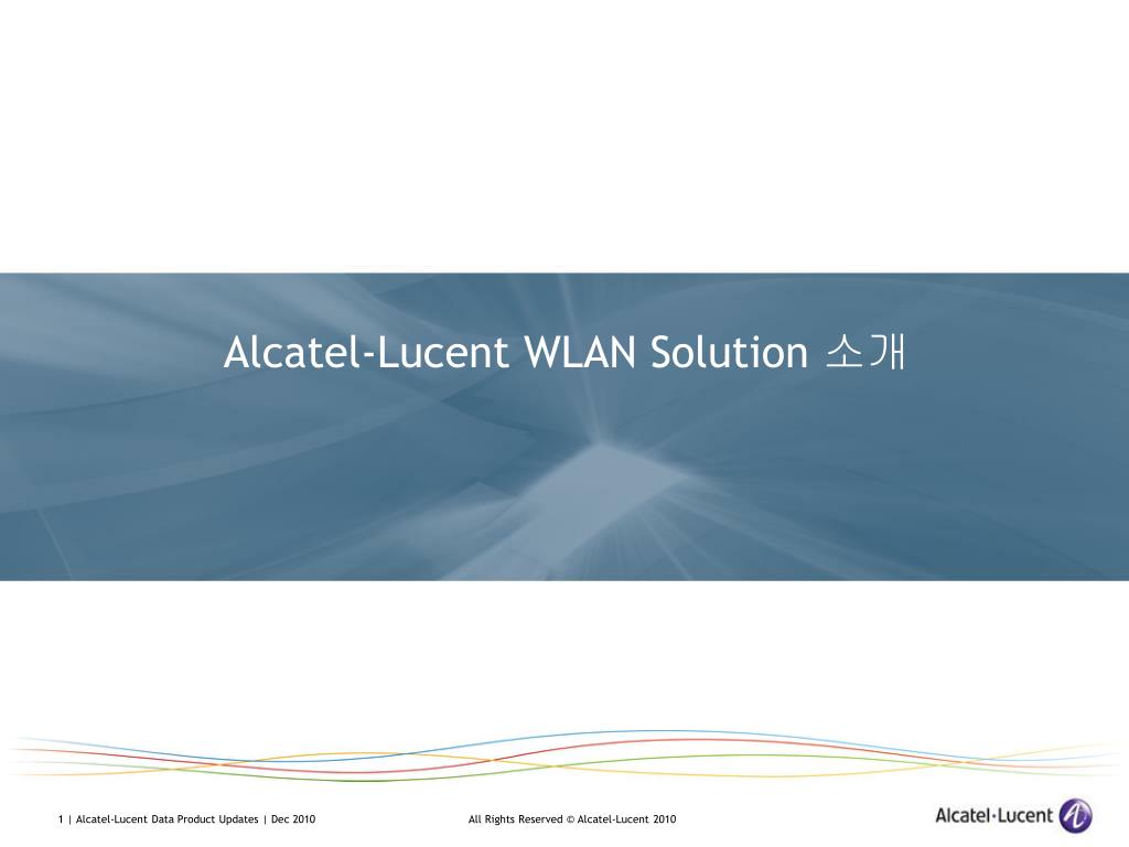 PPT - Alcatel-Lucent WLAN Solution 소개 PowerPoint Presentation, free download - ID:2048610