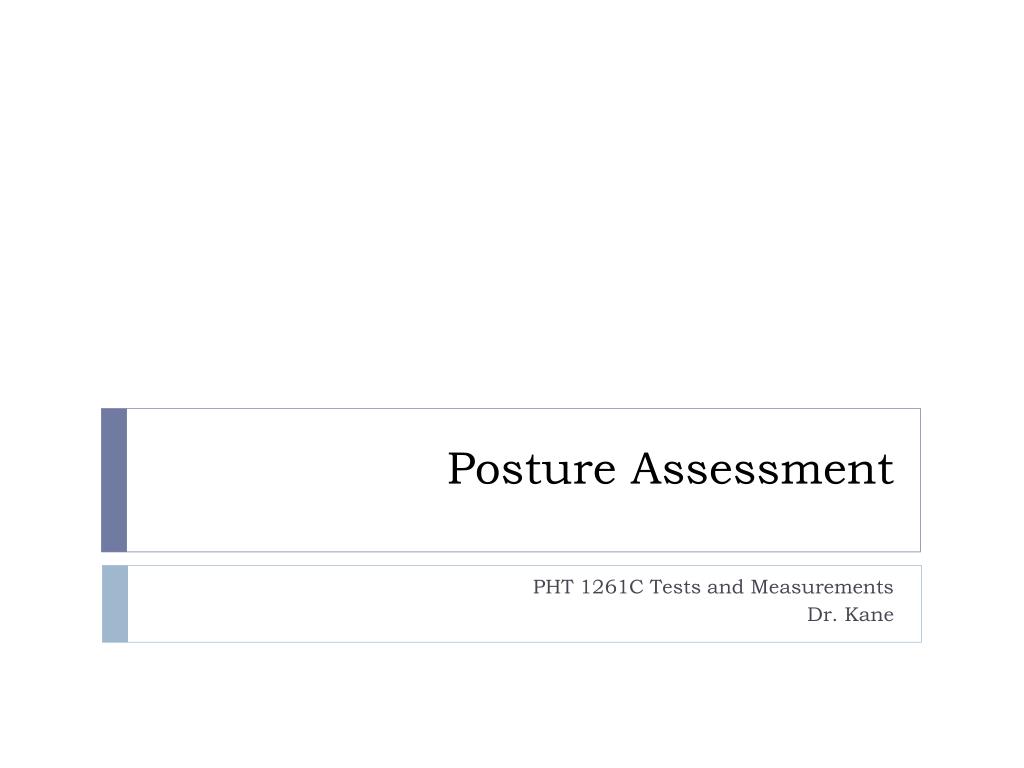 PPT - Posture Assessment PowerPoint Presentation, free download - ID ...