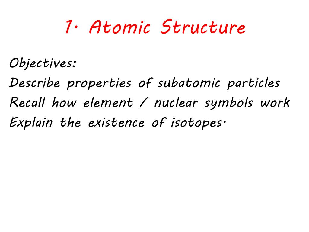 PPT - 1. Atomic Structure PowerPoint Presentation, free download - ID ...