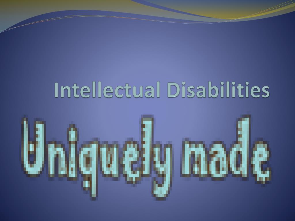 PPT - Intellectual Disabilities PowerPoint Presentation, free download ...